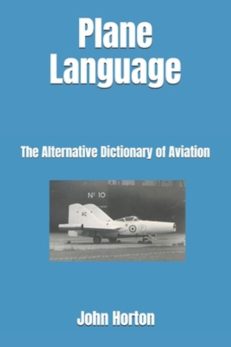 Plane Language | Horton, John - 교보문고