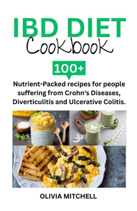 Ibd Diet Cookbook | Mitchell, Olivia - 교보문고