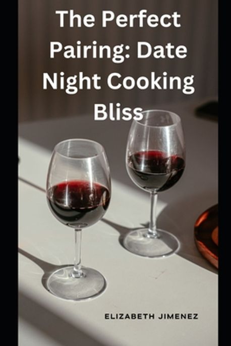 The Perfect Pairing | Jimenez, Elizabeth - 교보문고