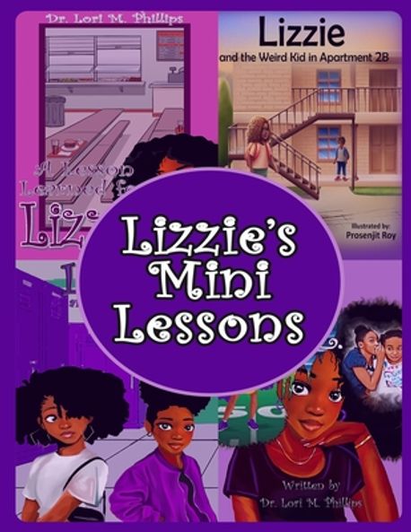 Lizzie's Mini Lessons | Phillips, Lori M. - 교보문고