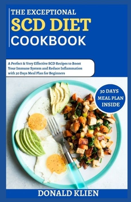 The Exceptional SCD Diet Cookbook | Klien, Donald - 교보문고
