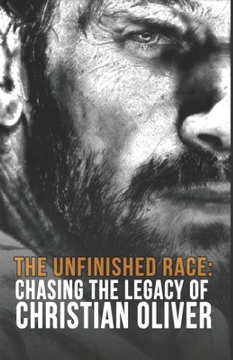The Unfinished Race | Russell, Micheal L. - 교보문고