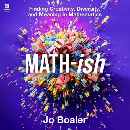 Math-Ish | Boaler, Jo - 교보문고