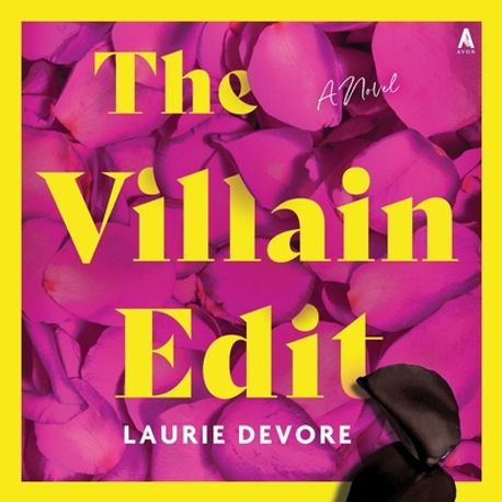 The Villain Edit | DeVore, Laurie - 교보문고