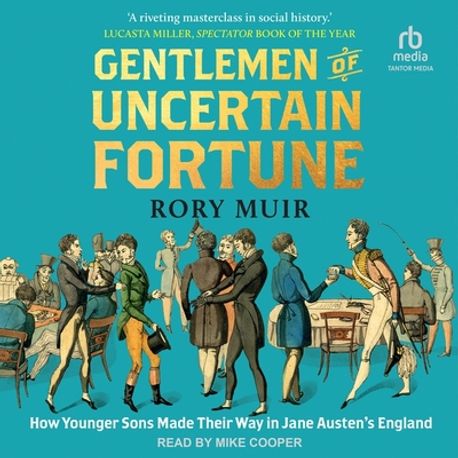 Gentlemen of Uncertain Fortune | Muir, Rory - 교보문고