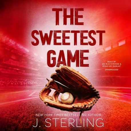 The Sweetest Game | Sterling, J. - 교보문고
