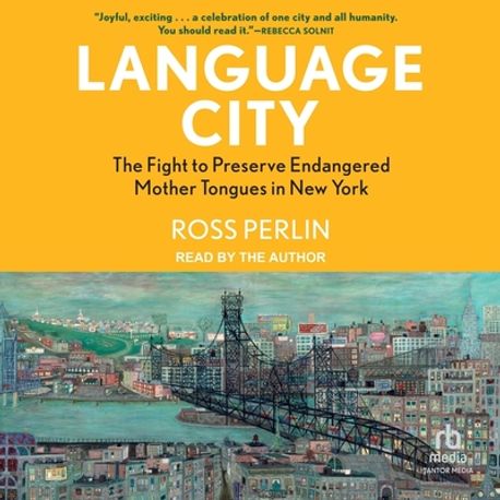 Language City | Perlin, Ross - 교보문고