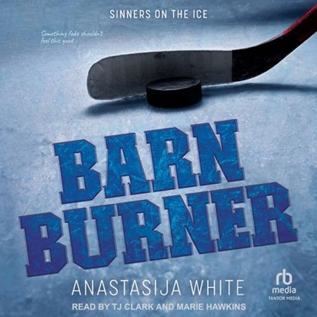 Barn Burner | White, Anastasija - 교보문고