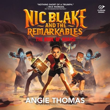 Nic Blake and the Remarkables | Thomas, Angie - 교보문고