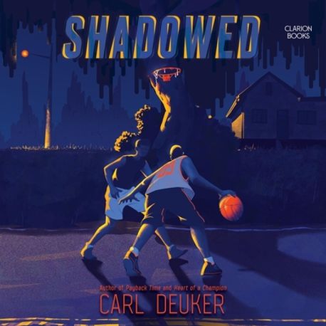 Shadowed | Deuker, Carl - 교보문고