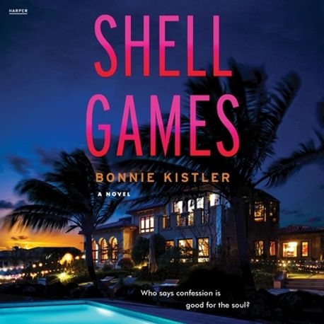 Shell Games | Kistler, Bonnie - 교보문고
