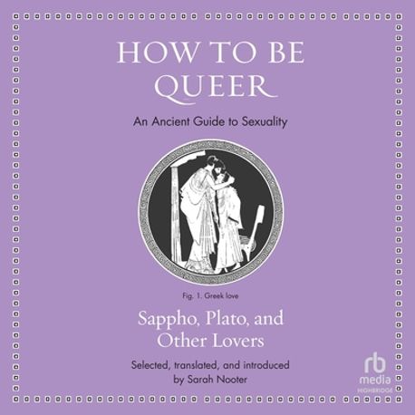 How to Be Queer | Nooter, Sarah - 교보문고