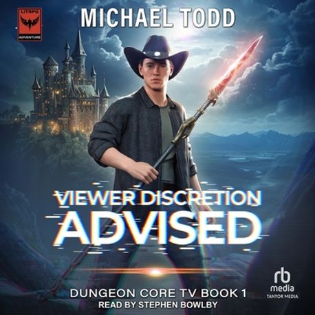 Viewer Discretion Advised | Todd, Michael - 교보문고