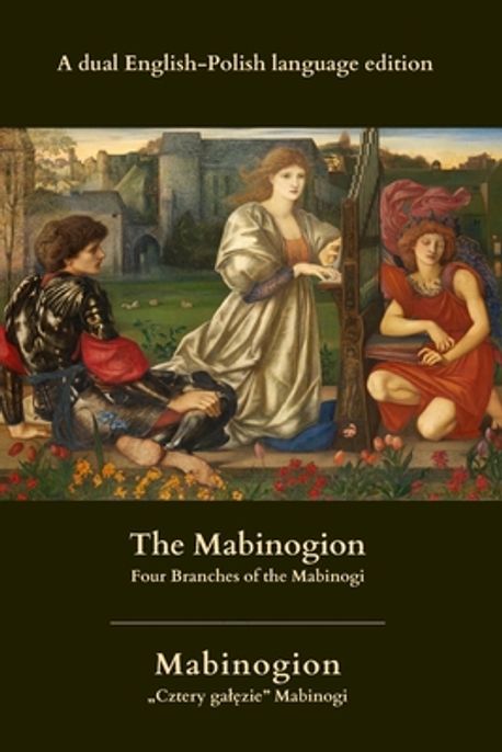 The Mabinogion. Mabinogion | Sarwa, Andrzej - 교보문고