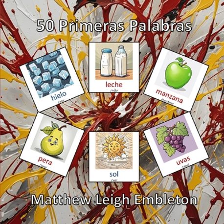 50 Primeras Palabras | Embleton, Matthew Leigh - 교보문고