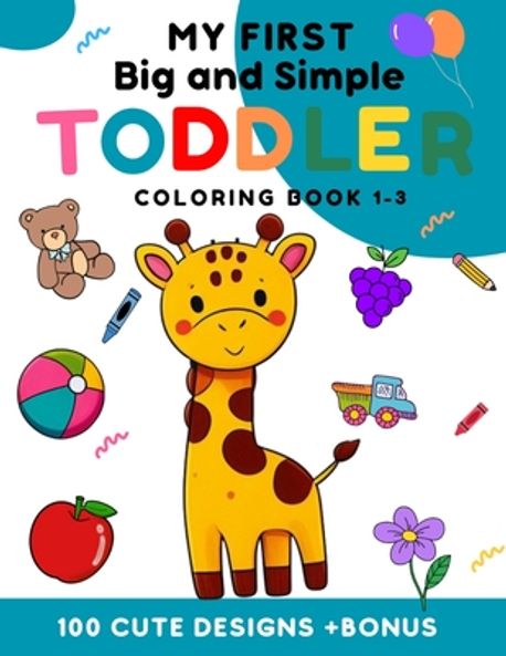 My first big and simple toddler coloring Book 1-3 | Adventures, Deyker ...