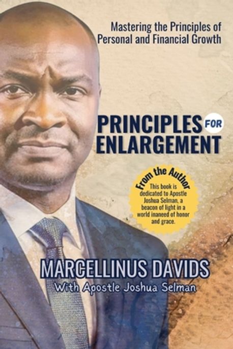 Principles for Enlargement | Selman, Apostle Joshua - 교보문고