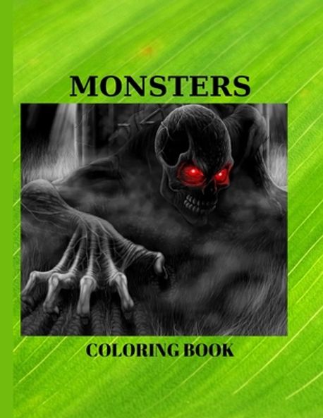 Monsters Coloring Book | Publishing, C. Luchian - 교보문고