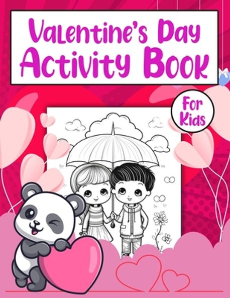 Valentine's Day Activity Book For Kids | E. Tillery, Darren - 교보문고