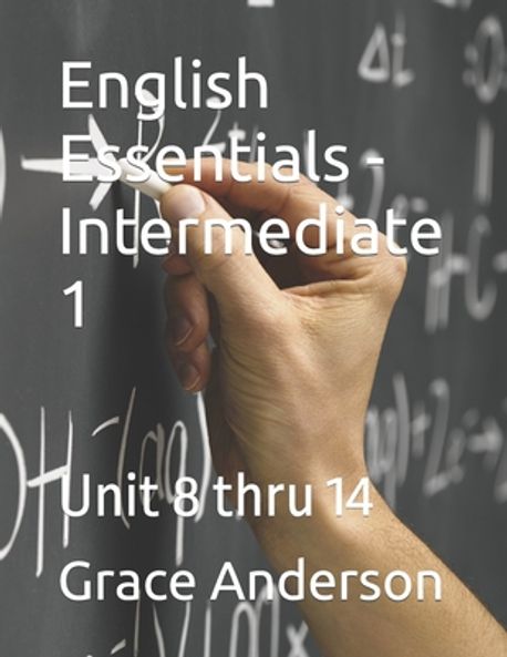 English Essentials - Intermediate 1 | Anderson, Grace - 교보문고