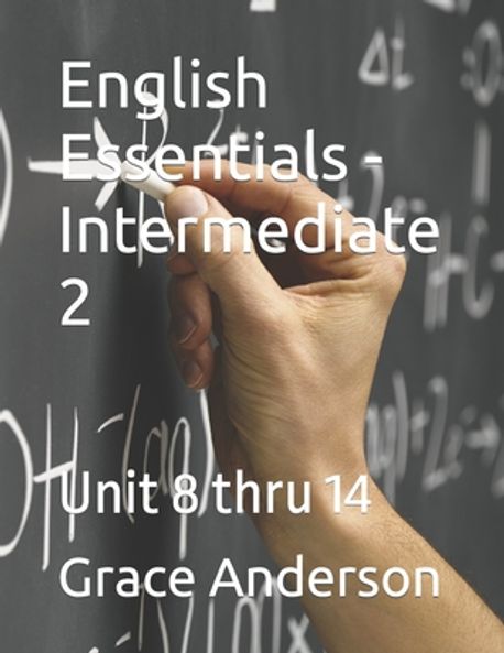 English Essentials - Intermediate 2 | Anderson, Grace - 교보문고