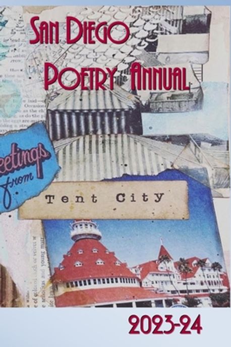 San Diego Poetry Annual 2023-24 | Blacksher, Anthony - 교보문고