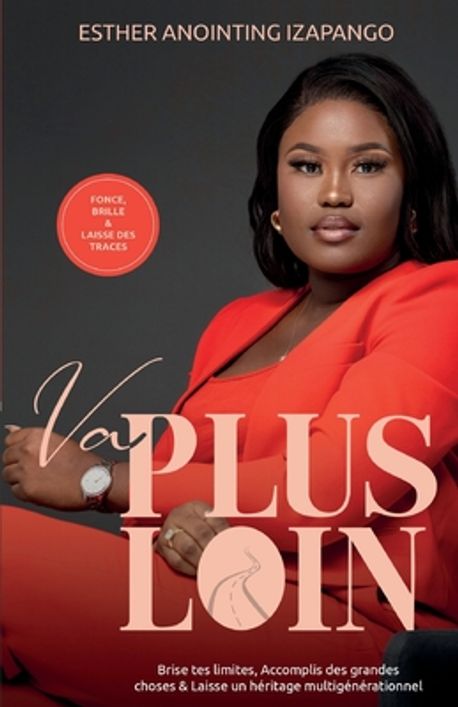 Va plus loin | Izapango, Esther Anointing - 교보문고