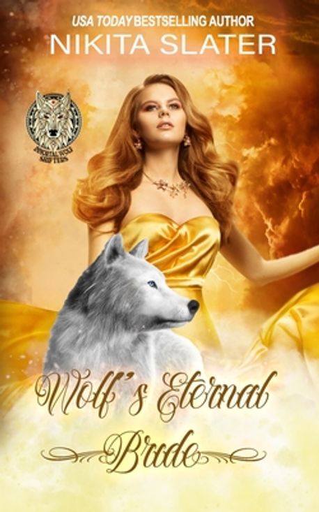 Wolf's Eternal Bride | Publishing, Jem Monday - 교보문고