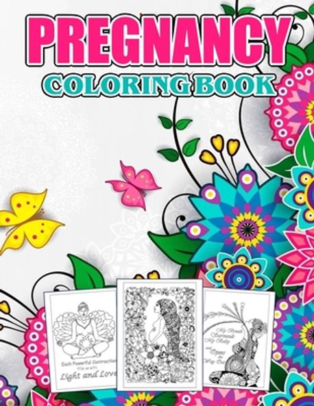 Pregnancy Coloring Book | Marcelina Prichard - 교보문고
