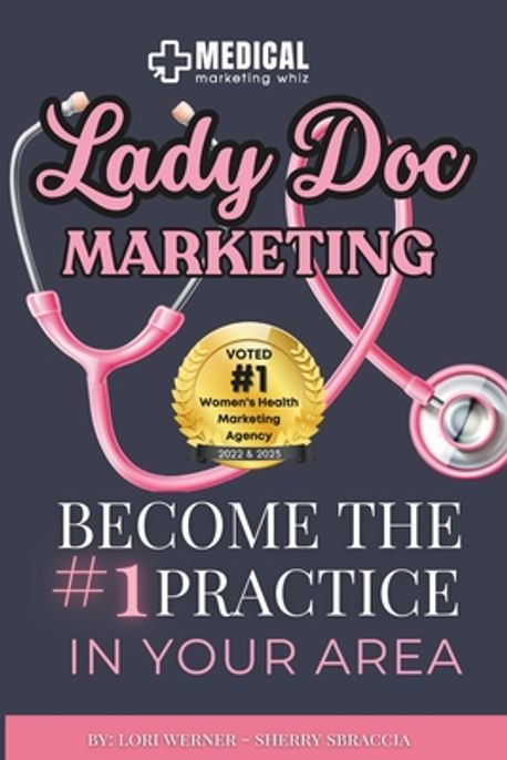 Lady Doc Marketing | Sbraccia, Sherry - 교보문고