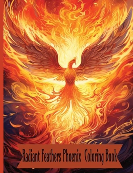 Radiant Feathers | Phoenix, The Platinum - 교보문고