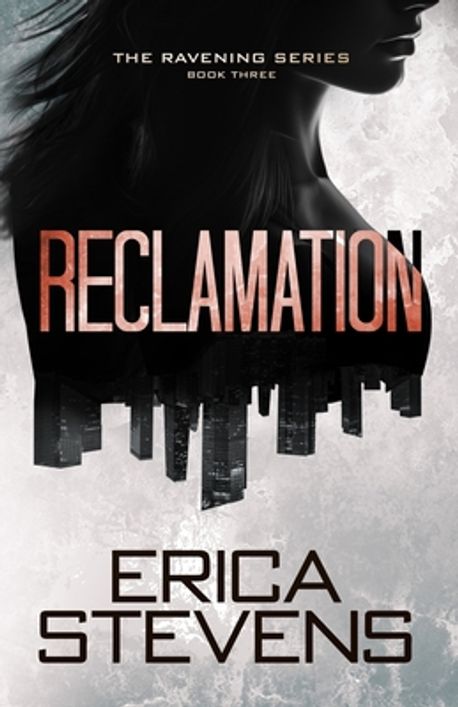 Reclamation (Book 3 The Ravening Series) | G2 Freelance Editing, Leslie ...