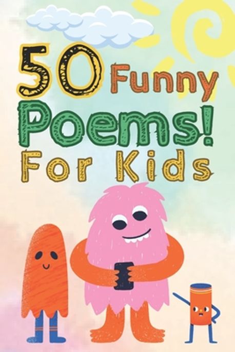 50 Funny Poems! for Kids | Publishing, Assafiyy - 교보문고