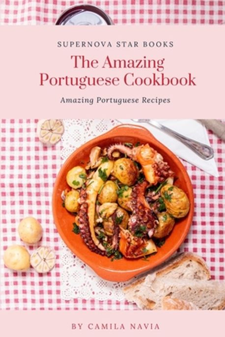 The Amazing Portuguese Cookbook | Books, Supernova Star - 교보문고