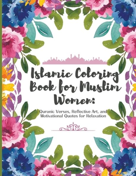 Islamic Adult Coloring Book for Muslim Women | Co, Genesis - 교보문고