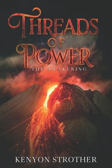 Threads of Power | Strother, Kenyon - 교보문고