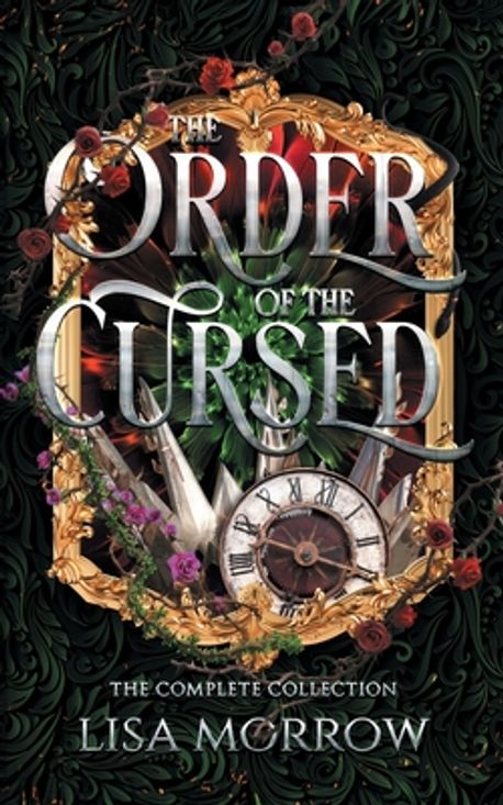 The Order of the Cursed | Morrow, Lisa - 교보문고