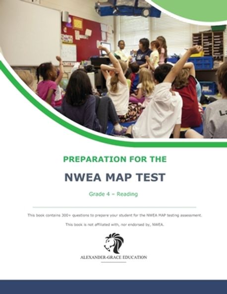 NWEA Map Test Preparation - Grade 4 Reading | Alexander, James W. - 교보문고