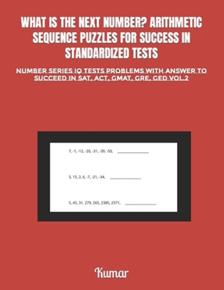 What Is the Next Number? Arithmetic Sequence Puzzles for Success in ...
