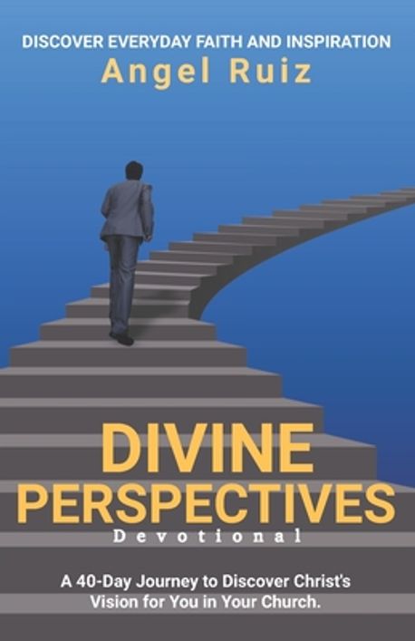 Divine Perspectives | Ruiz, Angel - 교보문고