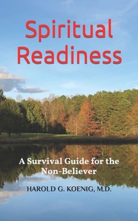 Spiritual Readiness | Koenig, Harold G. - 교보문고