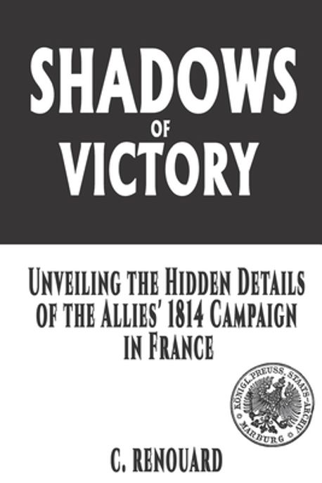 Shadows of Victory | Lyman, Sean - 교보문고