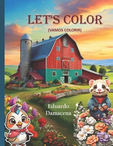 Let's Color (Vamos Colorir) | Damacena, Eduardo - 교보문고