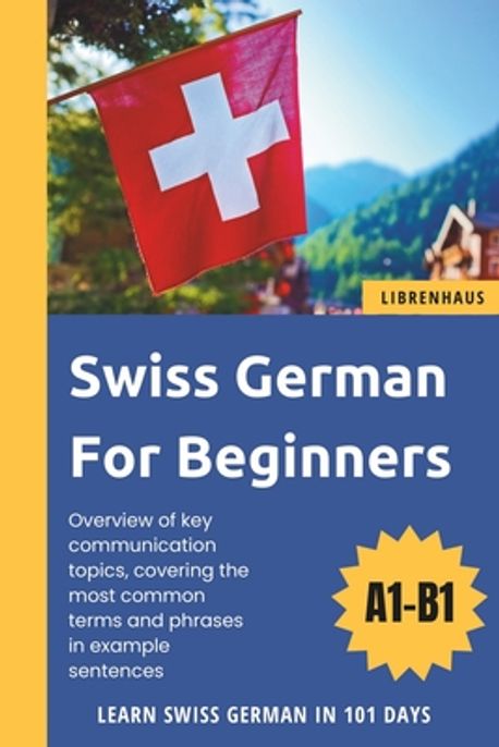 Swiss German For Beginners | Librenhaus - 교보문고