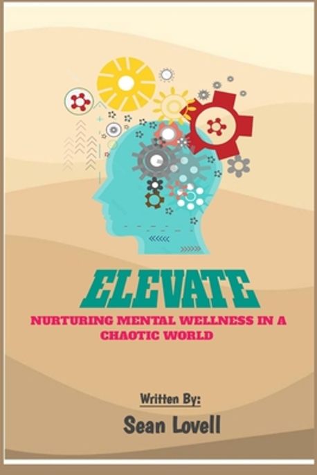 Elevate | Lovell, Sean - 교보문고