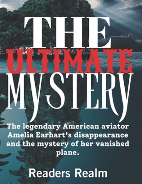 The Ultimate Mystery | Realm, Readers - 교보문고