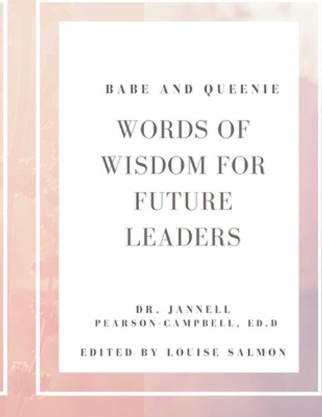 Babe and Queenie Words of Wisdom for Future Leaders | Salmon, Louise - 교보문고