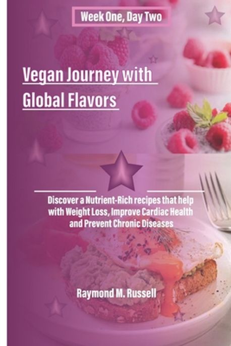 Vegan Journey with Global Flavors | M. Russell, Raymond - 교보문고