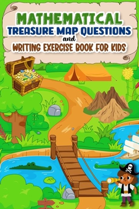 Mathematical Treasure Map Questions and Writing Exercise Book for Kids ...