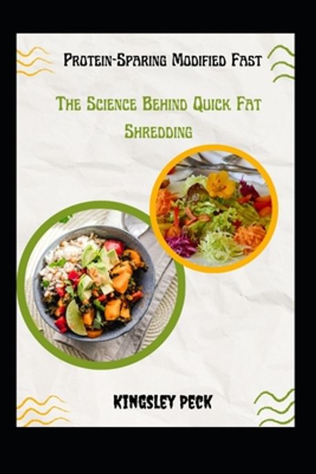 Protein Sparing Modified Fast; The Science Behind Quick Fat Shredding ...